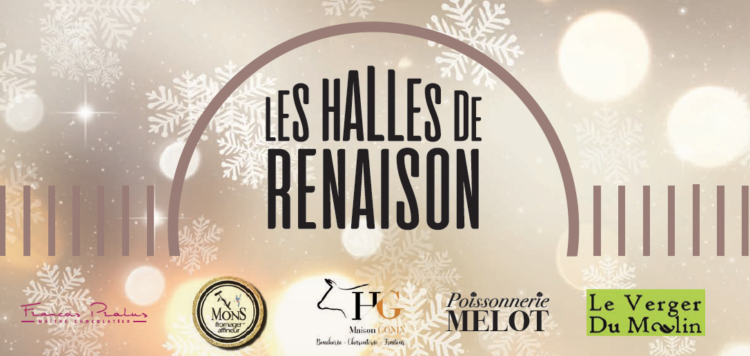 Les Halles de Renaison - Magazine Le Bruit Qui Court